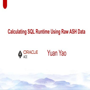 Calculating SQL Runtime Using Raw ASH Data.pdf