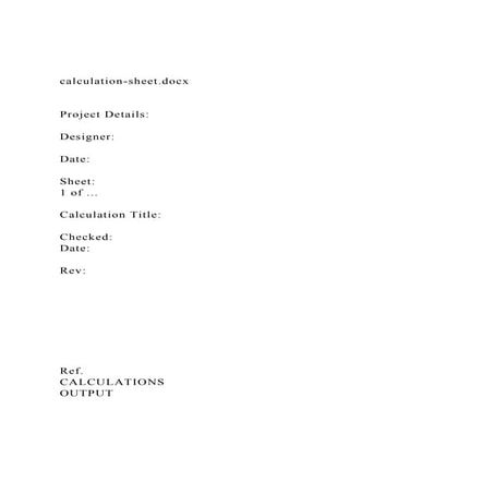 calculation-sheet.docxProject DetailsDesignerDat.docx