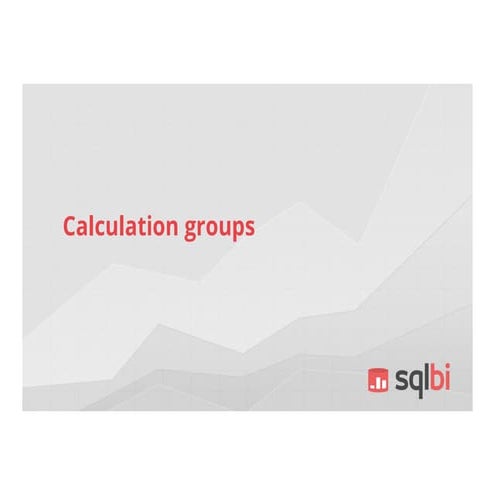 Calculation Groups - color 1 slide per page.pdf