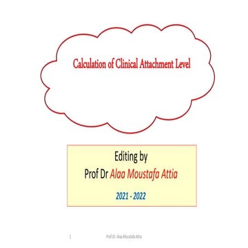 Calculation of clinical attachment level (cal), Prof Dr: Alaa Moustafa ...