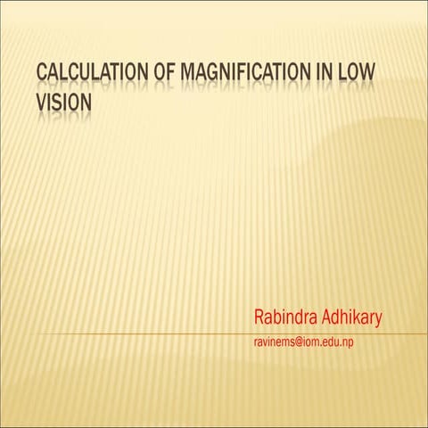 Calculation of magnification in low vision | PPT