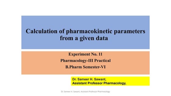 Calculation of pharmacokinetic parameters from a given data .pptx