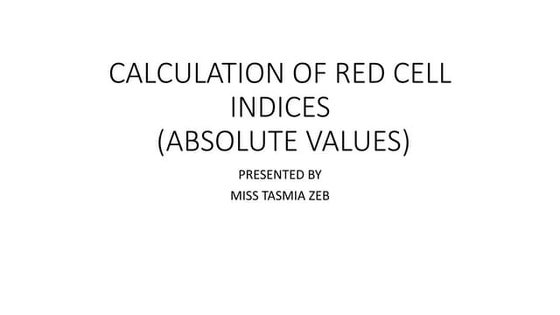 RBC Indices- MCV, MCH, MCHC II Blood Physiology | PDF