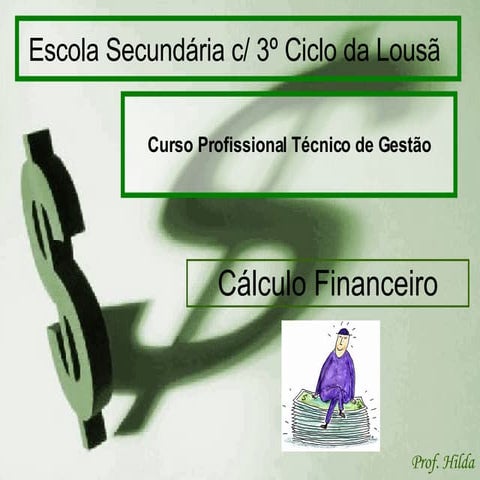 Calculo Financeiro Mi | PPS | Stocks and Bonds | Personal Investing