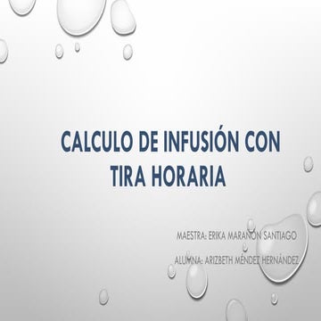 calculo de infusión y tira horaria intrahospitalaria | PPTX