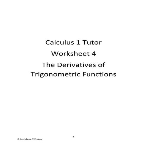 Calculus-1-Tutor-Worksheet-4-Derivatives-of-Trigonometric-Functions.pdf