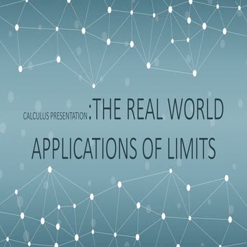 Calculus: Real World Application of Limits | PPTX