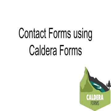 Contact Form with Caldera Forms | PPT