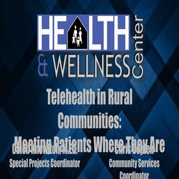 Telehealth Secrets 2019: Rural Telehealth in FQHC- Caleb Knowlton ...