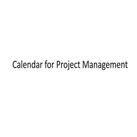 Calendar for project management | PPTX