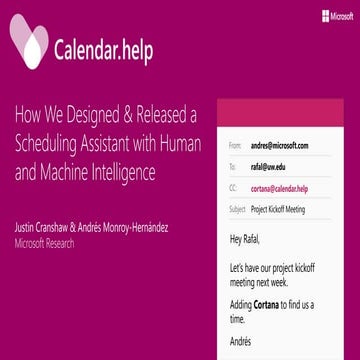 Calendar.help: How We Designed & Released a Scheduling Assistant with ...
