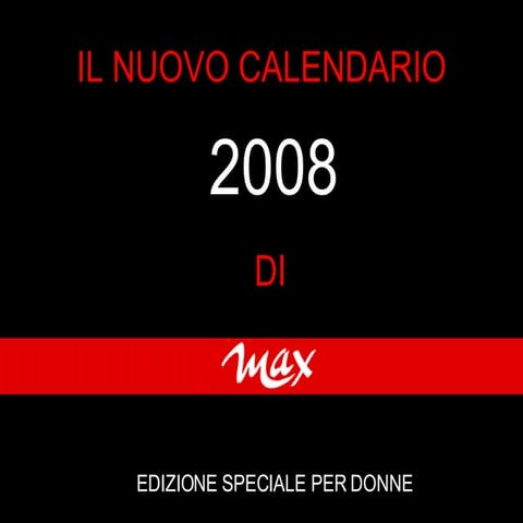Calendario Max 2008 per Done | PPS