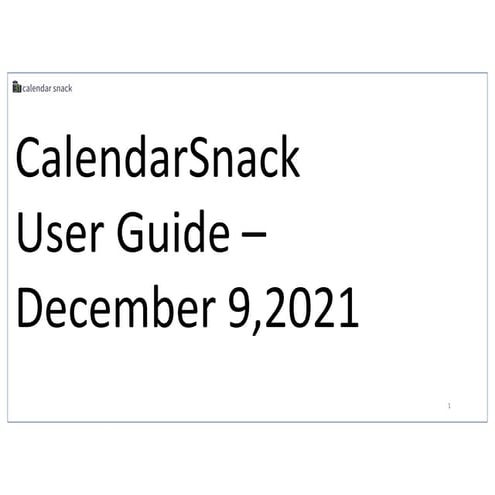 Calendar snack user guide dec2021 | PPT