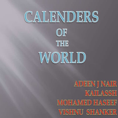 Calenders of the world | PPTX