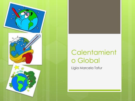 QUE ES EL CALENTAMIENTO GLOBAL | PPT