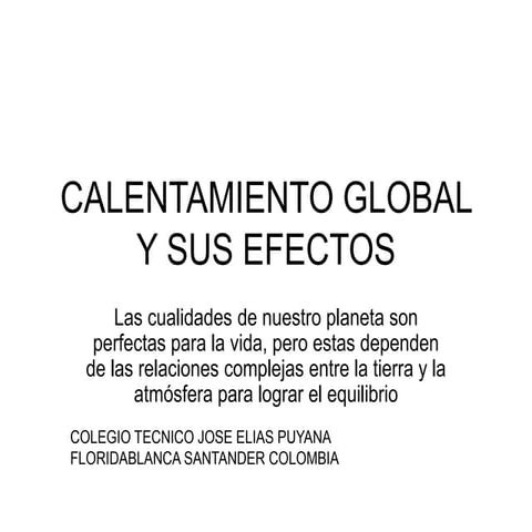 CALENTAMIENTO GLOBAL | PPT