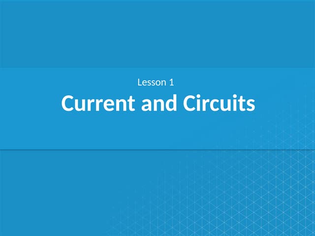 Electric current and circuit | PPTX