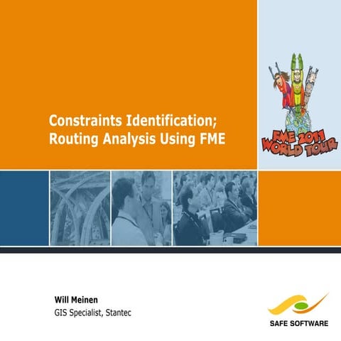 Constraints Identification; Routing Analysis Using FME | PPTX