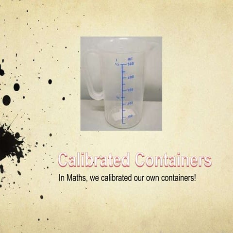 Calibrated containers | PPT