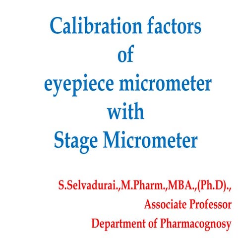 Calibration of eyepice micrometer with stage micrometer | PPT