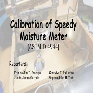 Calibration of speedy moisture meter | PPTX