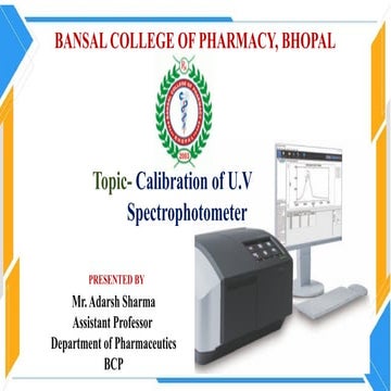 Calibration of uv visible spectrophotometer | PPTX
