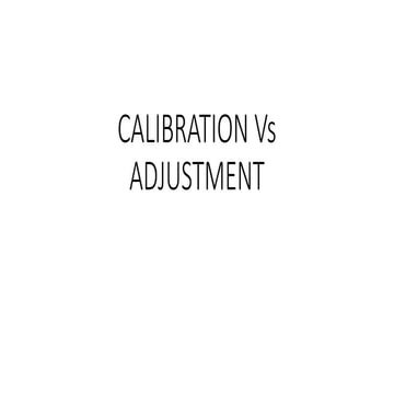 CALIBRATION Vs field of ADJUSTIMENT.pptx