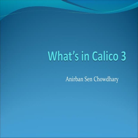 Calico 3 | PPT