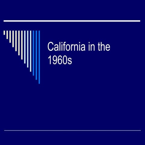 California In The 1960s | PPT