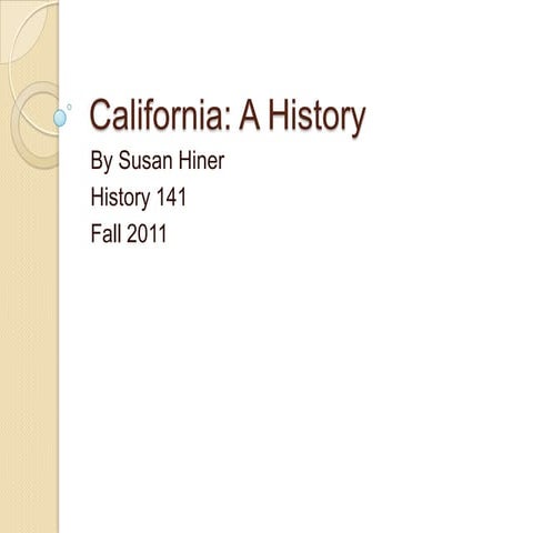 California: A History | PPT