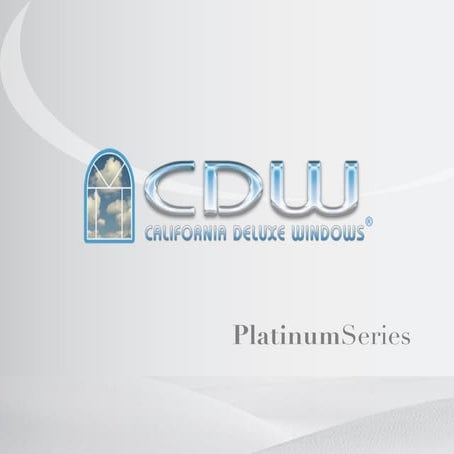 California deluxe windows bronchure | PDF