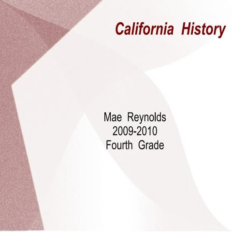 California History | PPT