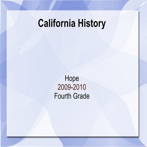 California History Power Point | ODP