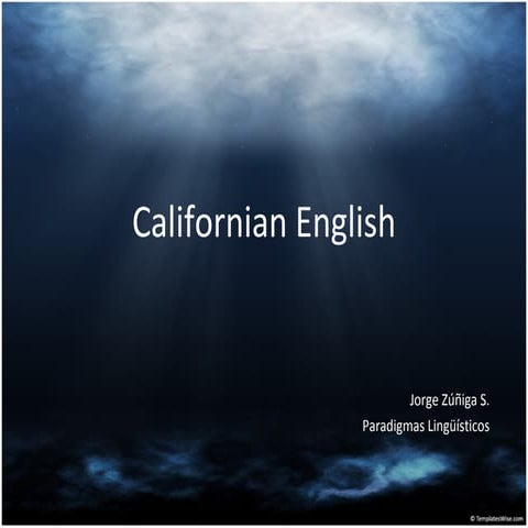 Californian english | PPT