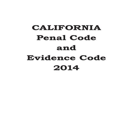 California penal code and evidence code 2014 | PDF