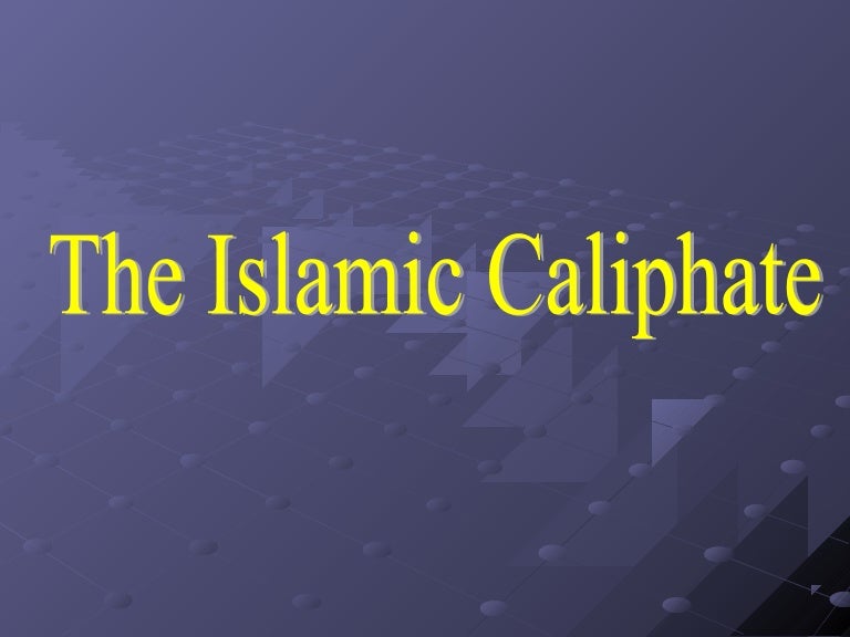 Caliphate in islam (ppp)