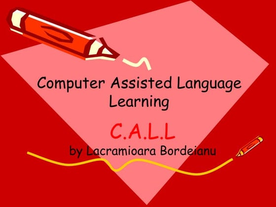 Computer assisted language learning overview | PPT