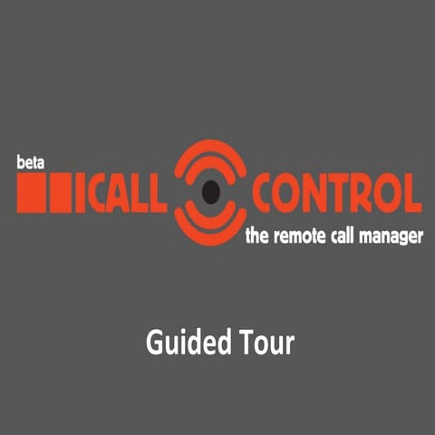 Call Control Guided Tour | PPT