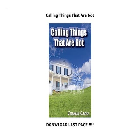 Calling Things That Are Not | PDF