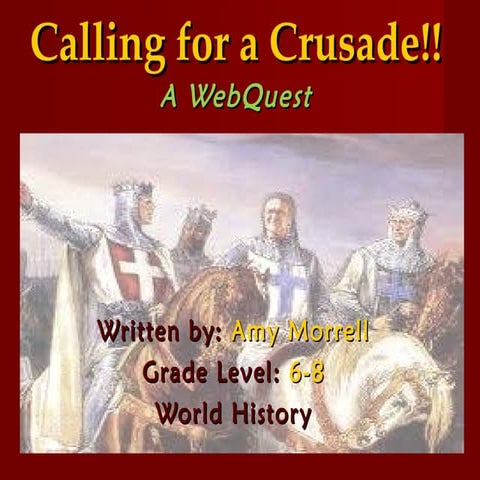 Calling for a crusade webquest[1] | PPT