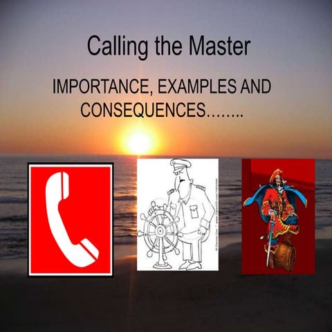 Calling the master | PPT