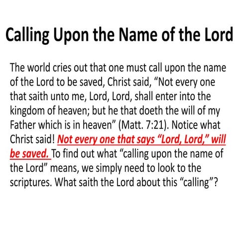 Calling upon the name of the lord | PPTX