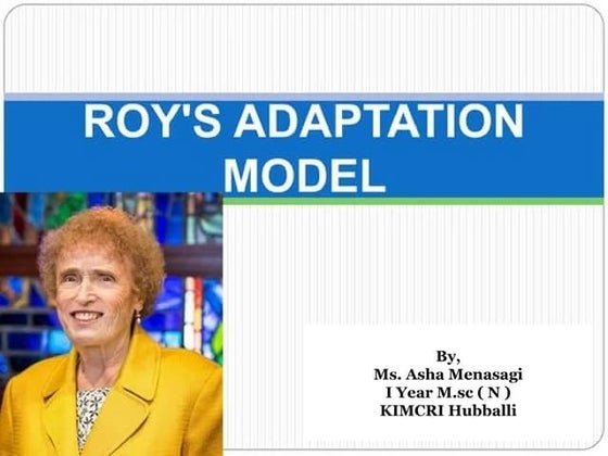 Sister Callista Roy’s Adaptation Theory | PPTX