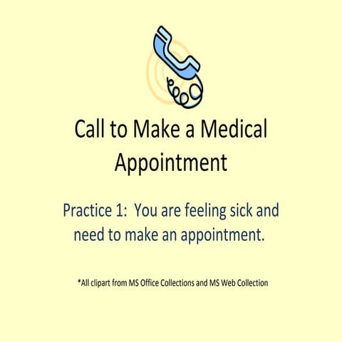 Call to make a medical appointment | PPT