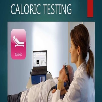 CALORIC TESTING.pptx