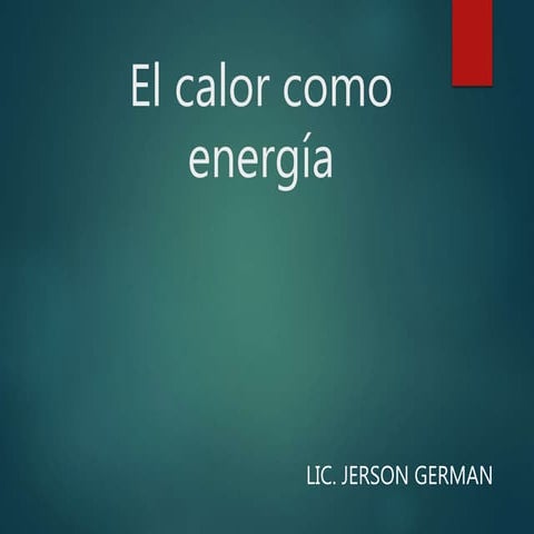 Calor y energia | PPT