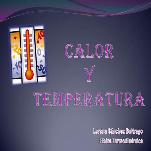 Calor y temperatura | PPTX