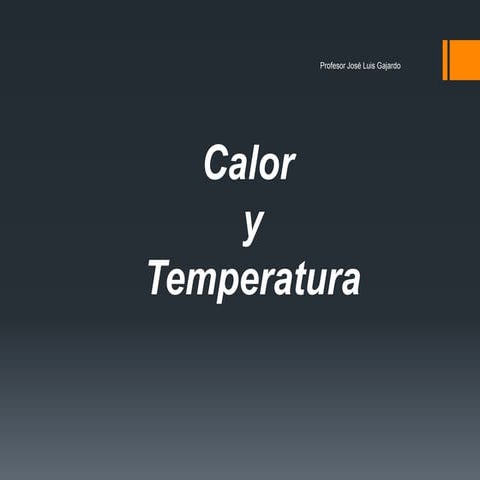Calor y temperatura | PPTX