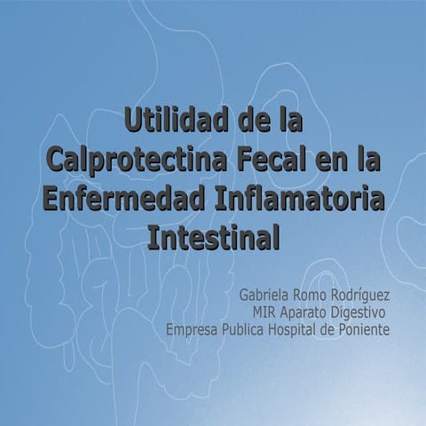 Calprotectina fecal en la eii | PPT