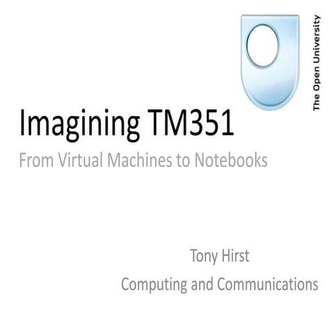 Calrg14 tm351 | PPT